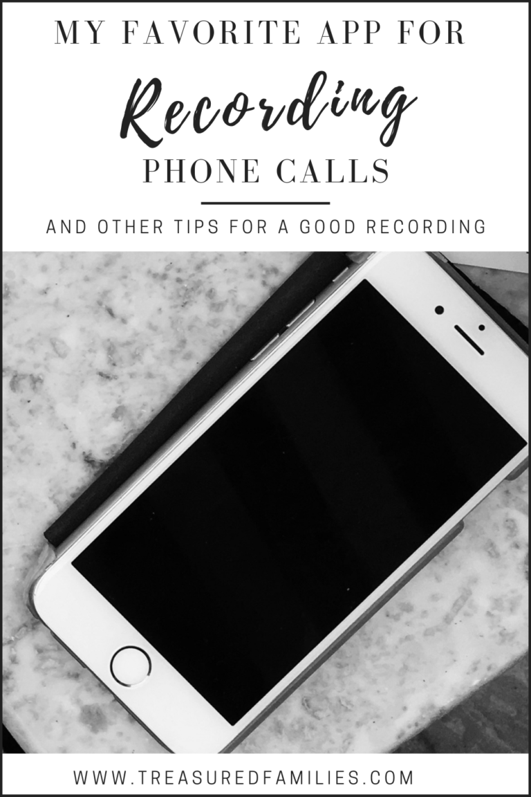 How to Record Phone Calls » Treasured Families